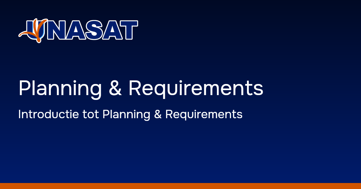 Planning & Requirements | UNASPACE